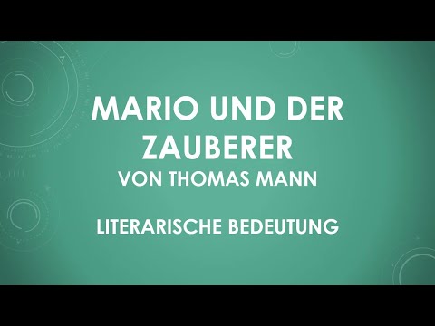 Mario und der Zauberer von Thomas Mann - literarische Bedeutung (einfach und kurz erklärt)