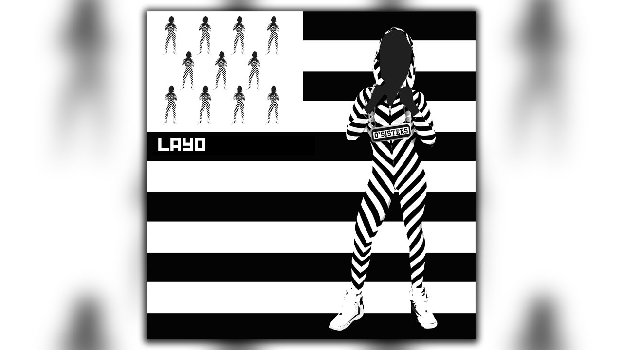 O'Sisters - Layo Official Audio - YouTube