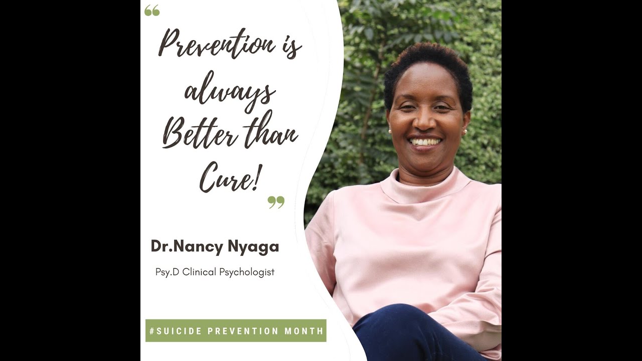 Suicide Prevention Awareness - Part 2 | Dr.Nancy Nyaga - YouTube