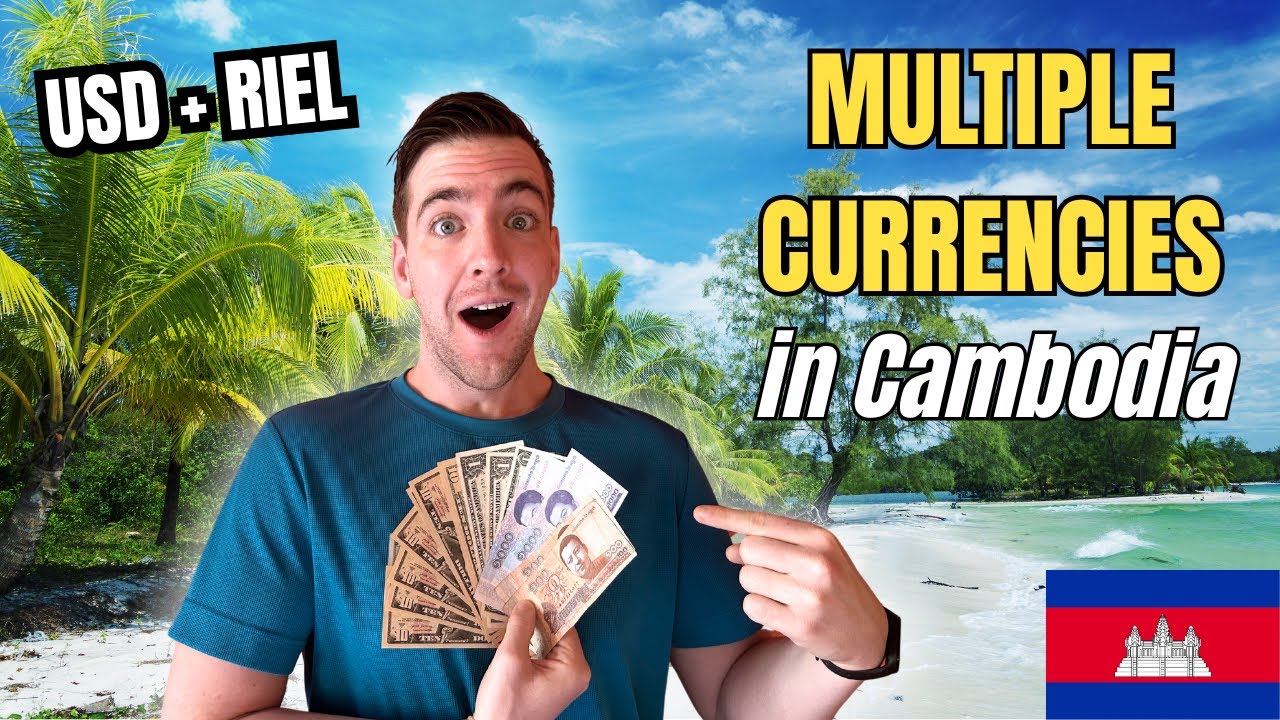 How Does Currency Work in Cambodia? Know THIS Before You Go (6 Common ...