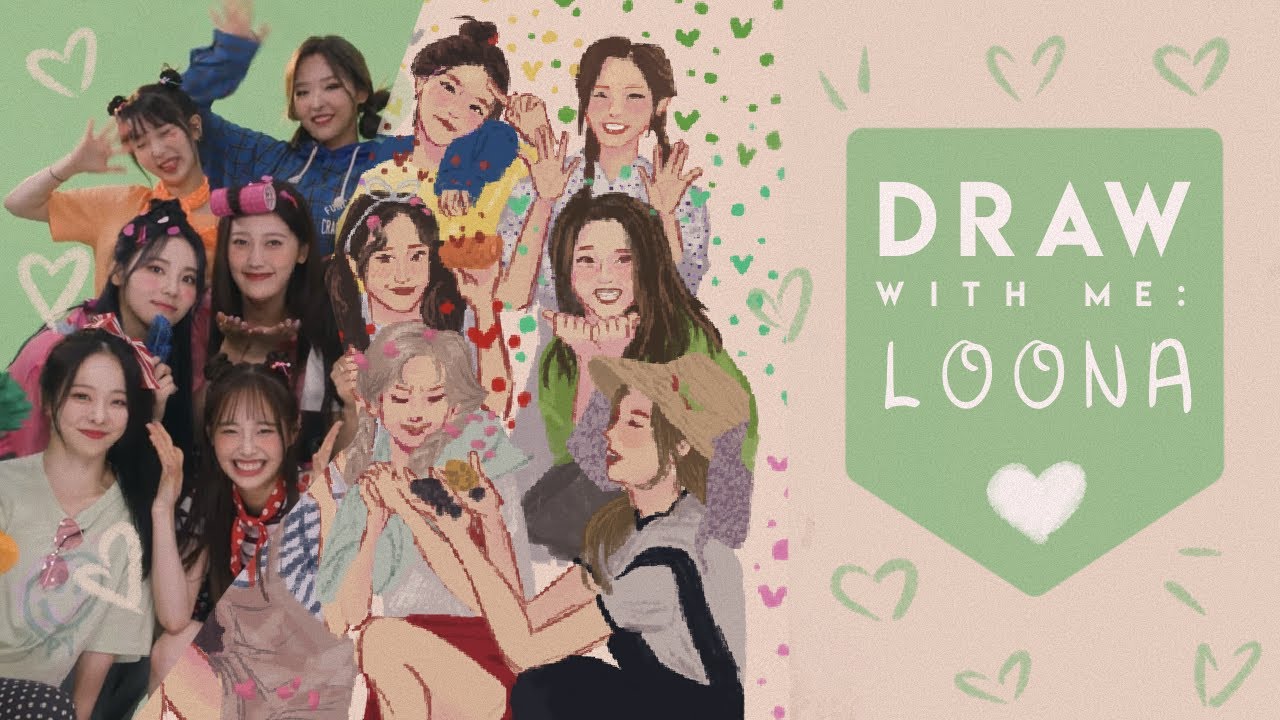 Draw With Nyx : LOONA ot12 | Timelapse - YouTube