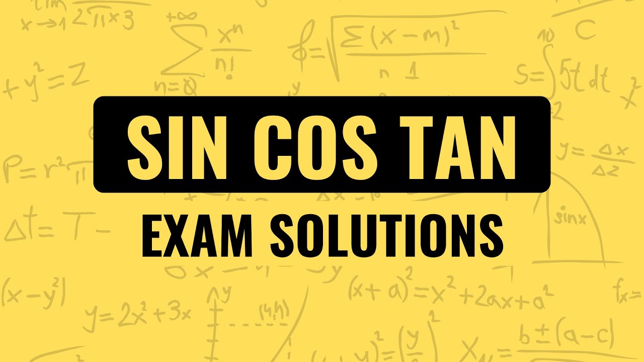 Sin Cos And Tan Trigonometry GCSE Maths Exam Solutions YouTube sin-cos-and-tan-trigonometry-gcse-maths-exam-solutions-youtube