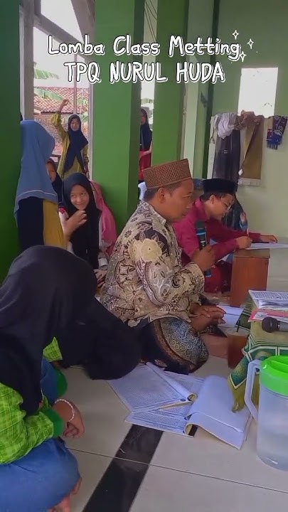 Lomba Class Metting Nisfu Sanah TPQ Nurul Huda Tahun 2024 - YouTube