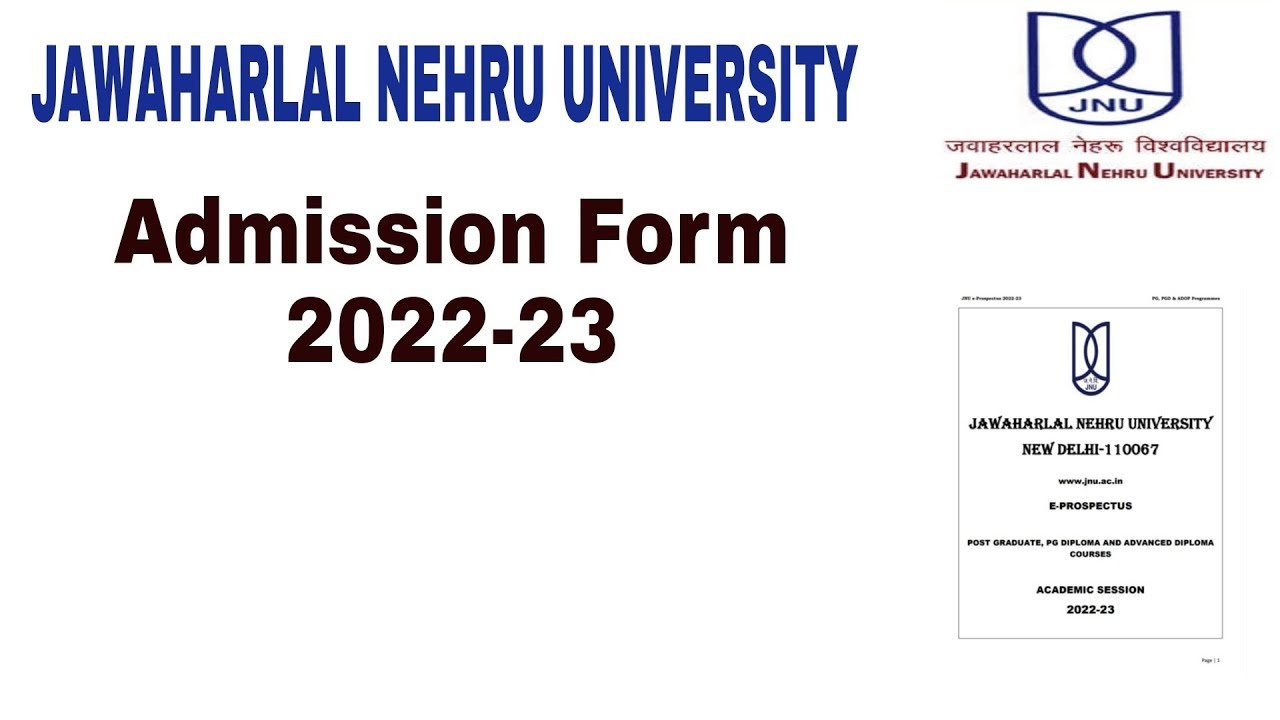 Jawaharlal Nehru University Admission Form 2022 | JNU Admission form ug ...