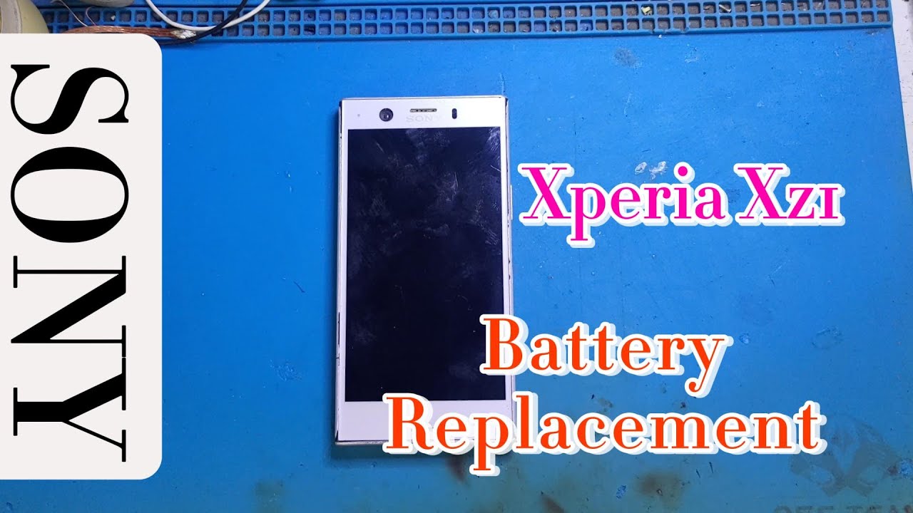 IYAPPAN TECH "Revitalize Your Sony Xperia XZ1: Battery Replacement ...