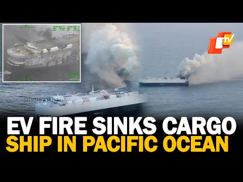 Cargo Ship ‘Morning Midas’ Sinks In Pacific Ocean Following Electric Vehicle Fire | OTV News English