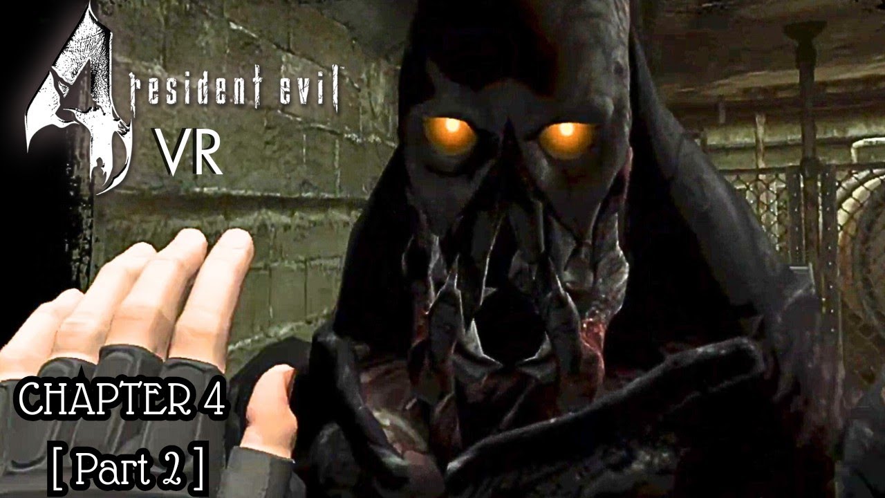 Resident Evil 4 VR | Chapter 4 [2/4] | Quest 2 Playthrough (No ...