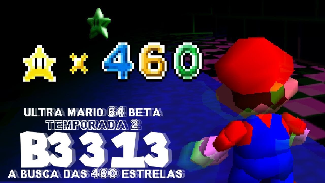 Mario 64 B3313 - Rumo as 460 Estrelas ##22 (Explorando o Plexal ...