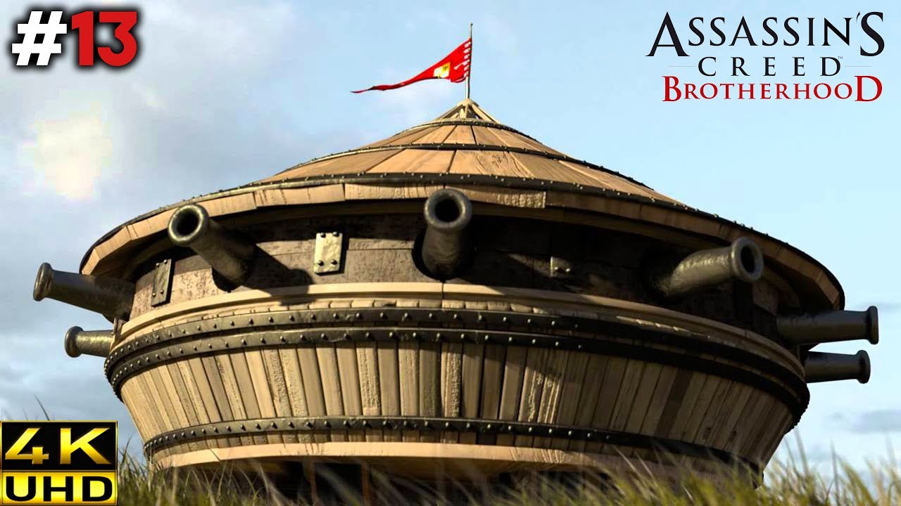 Assassin's Creed Brotherhood | 4K Gameplay (#13 - Da Vinci's Tank ...