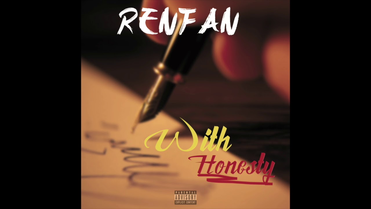 Renfan - With Honesty - YouTube