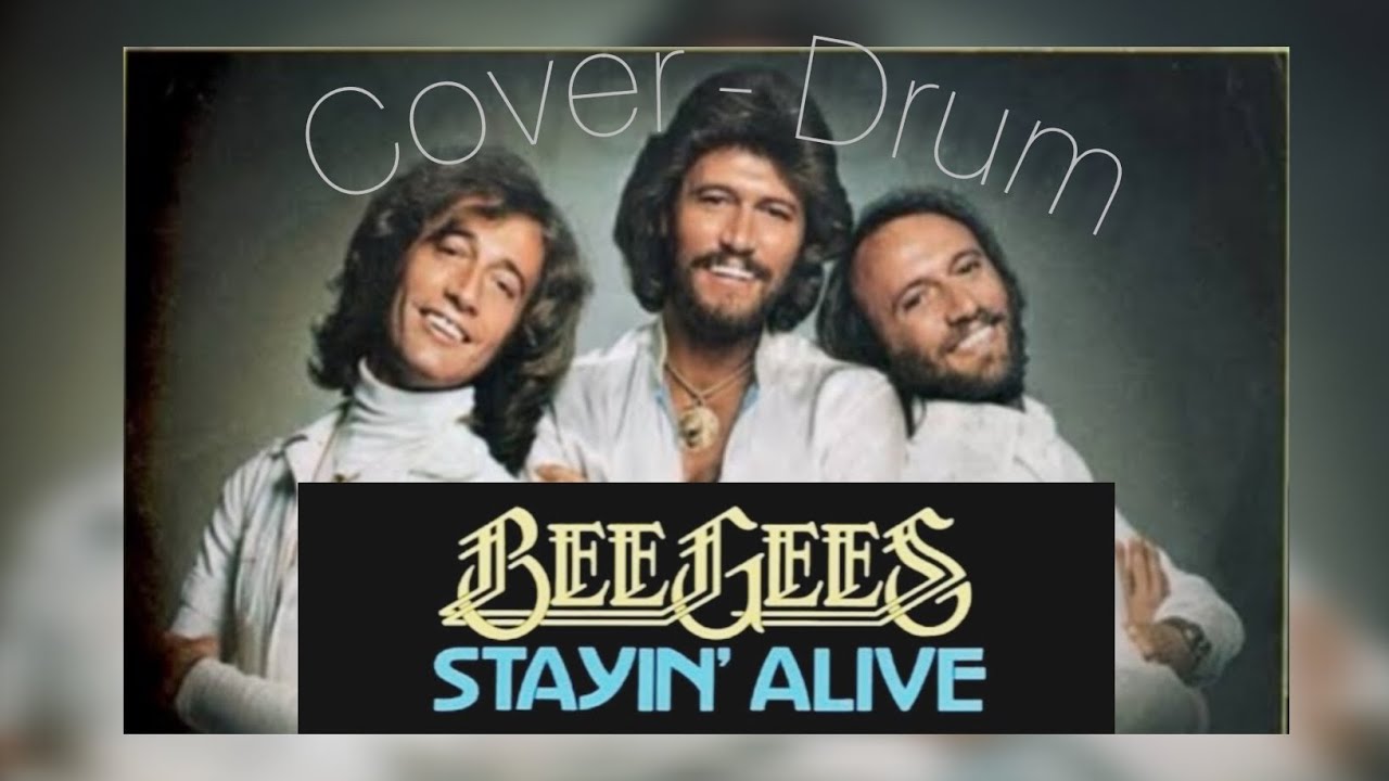 Stayin' Alive | Bee Gees | Drum - Cover - YouTube