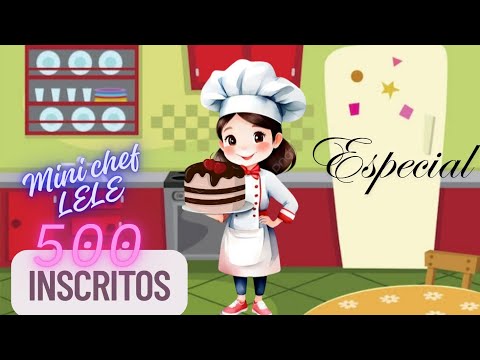 MINI CHEF LELE| Bolo de chocolate em comemoração 500 inscritos | O ...