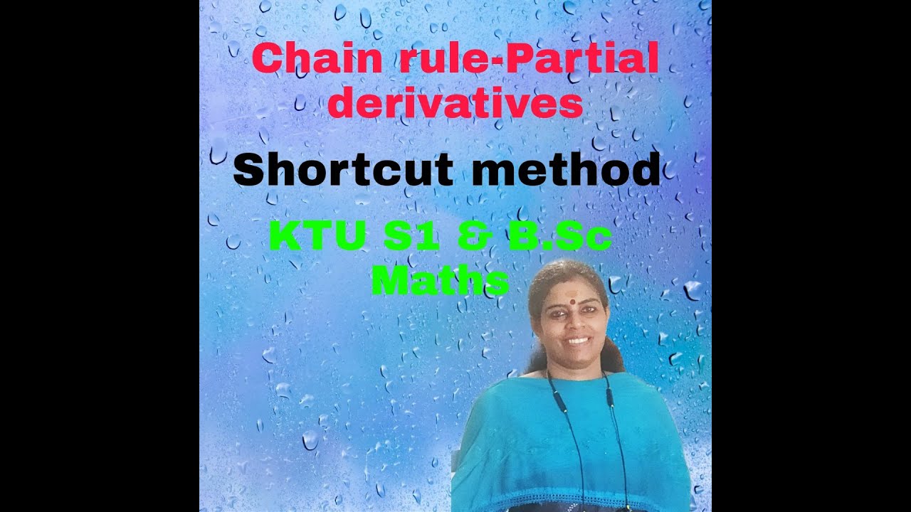 Chain rule of Partial derivatives,partial differentiation,shortcut ...