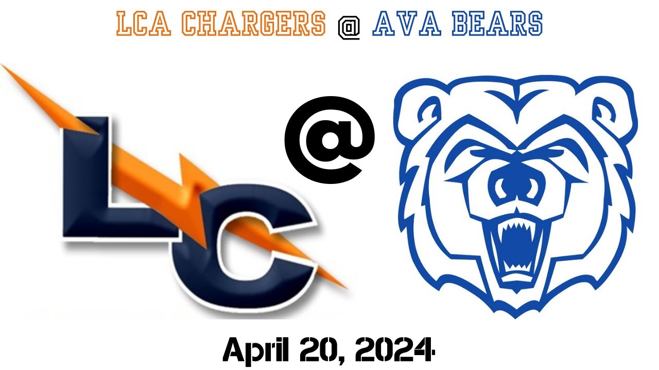 LCA Chargers @ Ava Bears - Varsity - YouTube