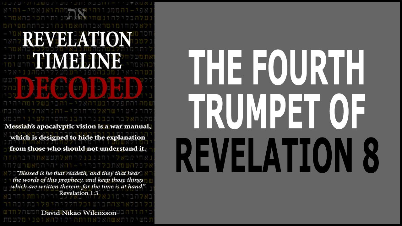 Revelation - Fourth Trumpet Judgment - Revelation Study Guide - YouTube
