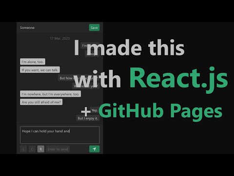 Intertext – I made this with React.js and GitHub Pages, a web app to write your chatlog - YouTube