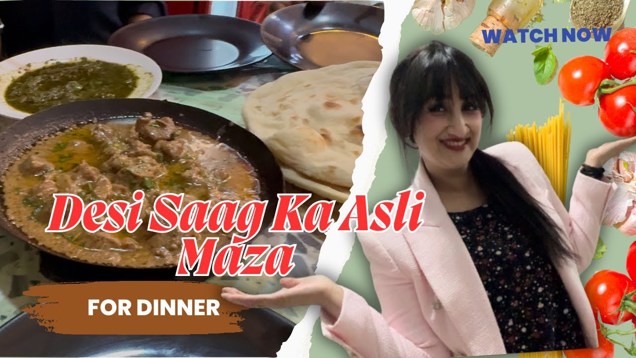 17 Ramadan Desi Saag Ka Asli Maza Dost Kay Sath Gai Sharja Saag Khane / Daily Vlogger / Vlog-755 ...