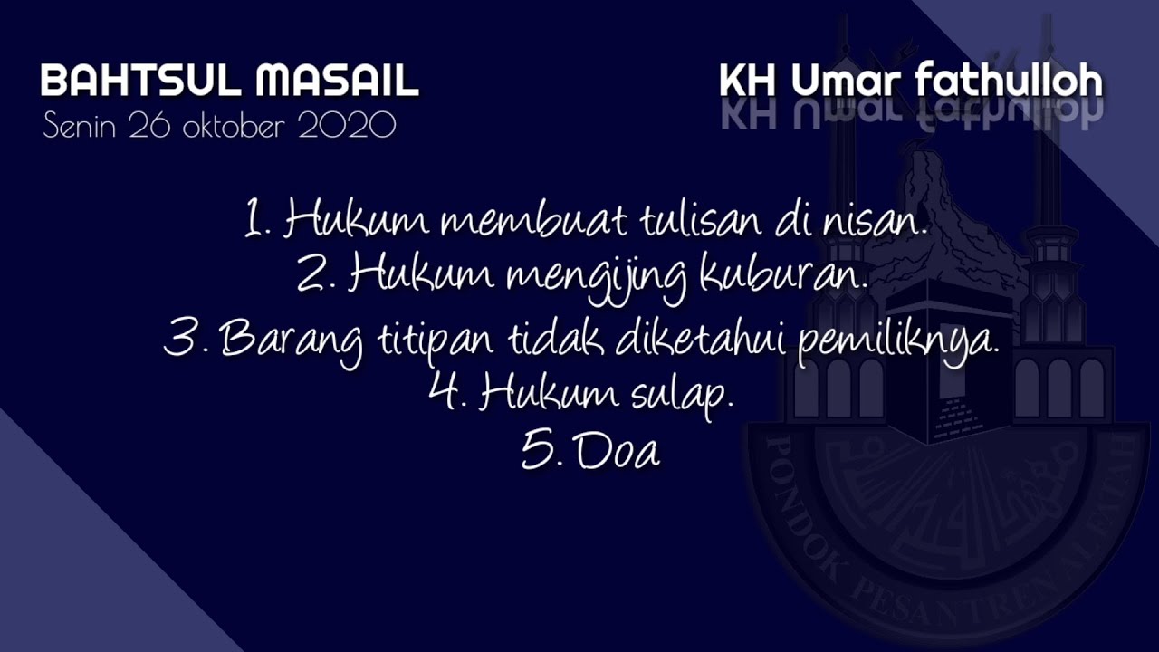 Bahtsul masail 26 oktober 2020 - YouTube
