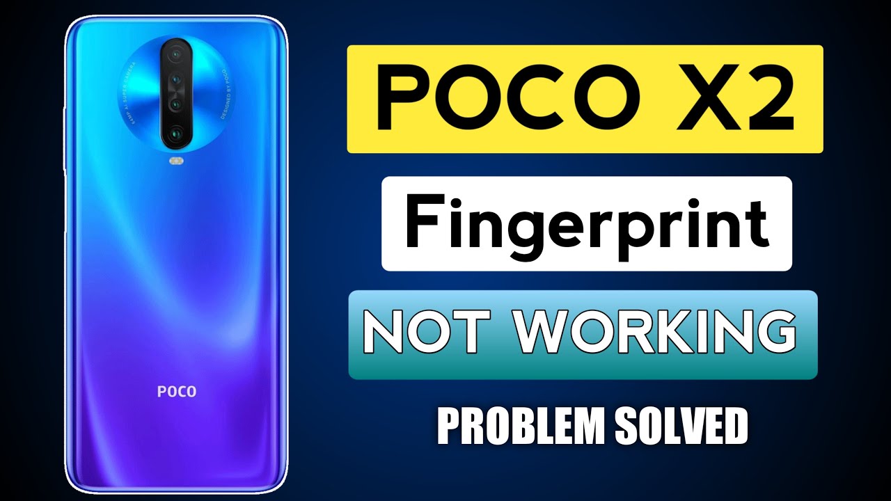 poco x2 fingerprint lock not working problem solved | poco fingerprint ...