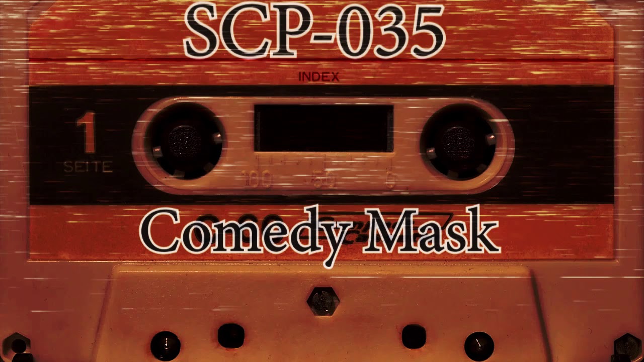 SCP-035 Explained | Comedy Mask | Class: Keter | SCP Foundation ...