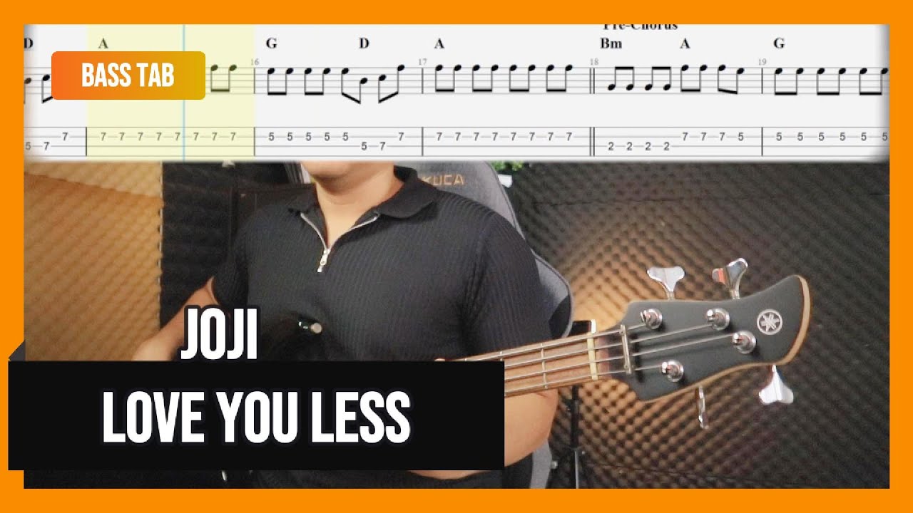 Joji - Love You Less | Bass Cover + Tabs - YouTube