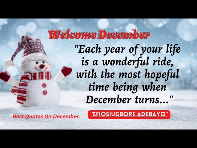Welcome December Quotes