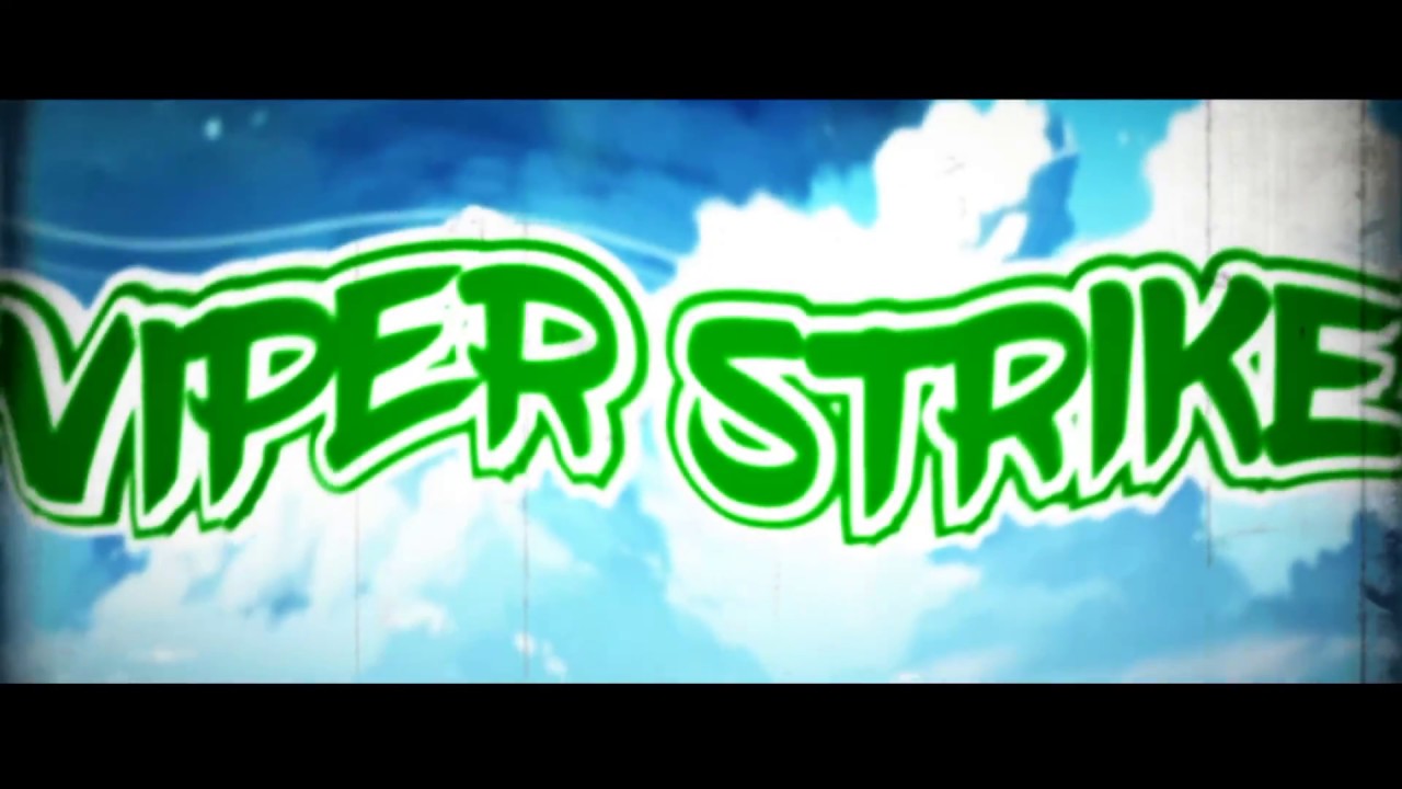 Viper Strike for May, 24th - YouTube