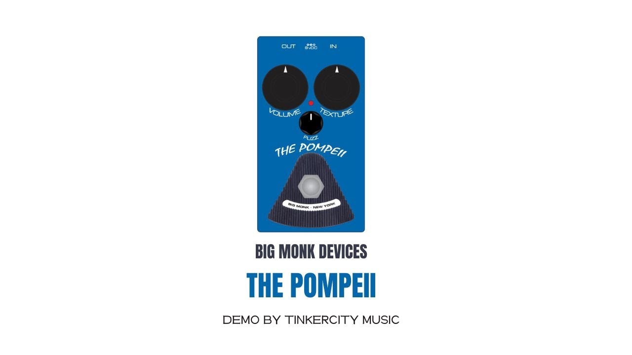 BIG MONK DEVICES || THE POMPEII || DEMO BY TINKERCITY MUSIC - YouTube