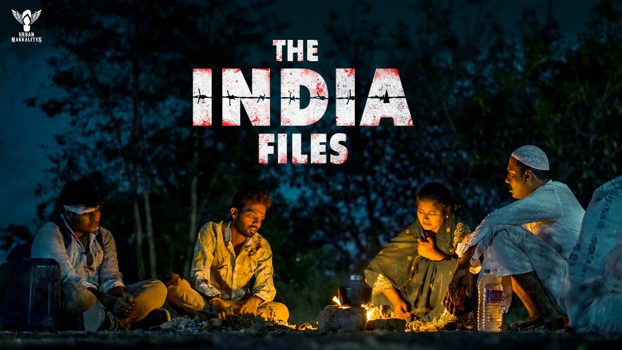 The India Files - Urban Nakkalites - YouTube
