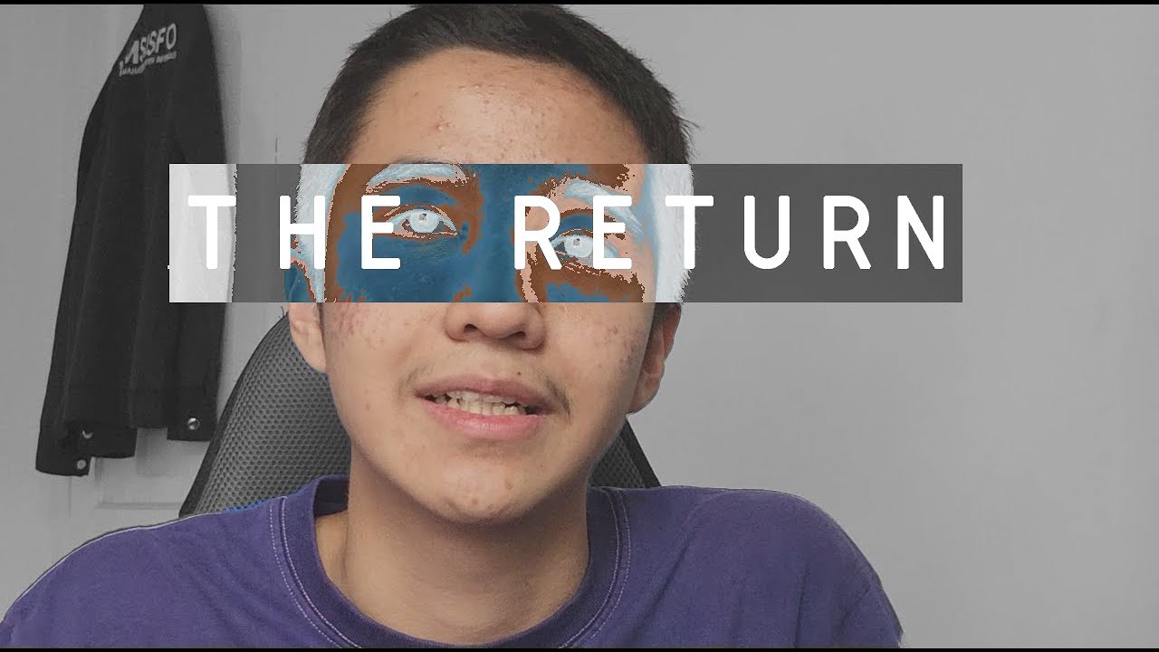 My YouTube Return - YouTube