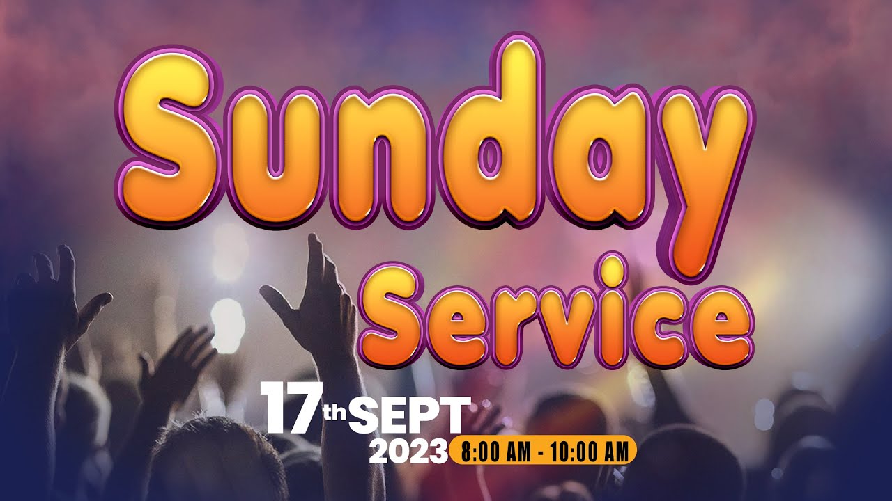 17th SEPTEMBER 2023 ENGLISH SERVICE - YouTube