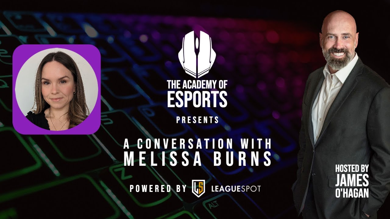 A Conversation with Melissa Burns // Founder and Chair of Esport Canada ...