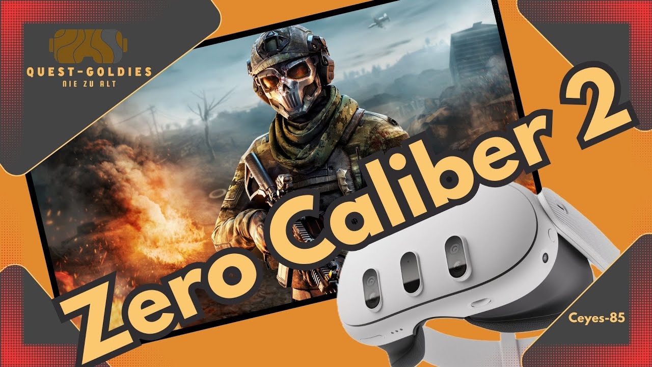 Zero Caliber 2 auf der Quest 3 Gameplay - YouTube