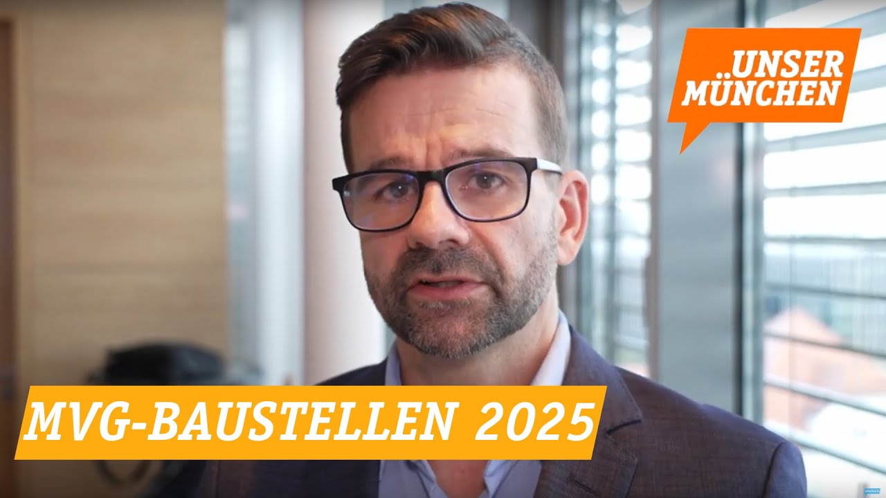 MVG-Baustellen 2025 - Hier wird dieses Jahr gebaut - YouTube