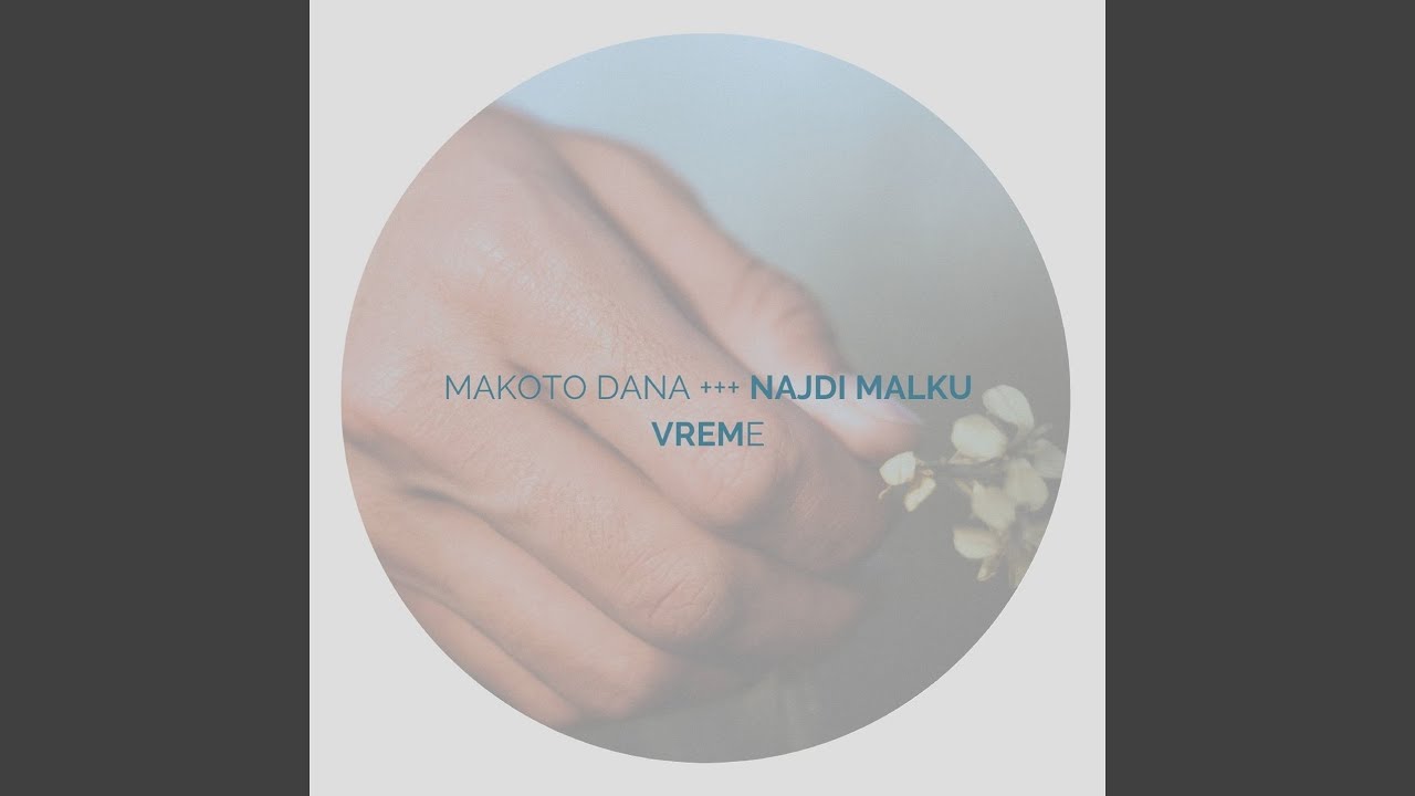 Najdi Malku Vreme - YouTube Music