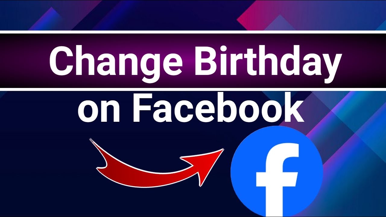 How to Change Birthday on Facebook - YouTube