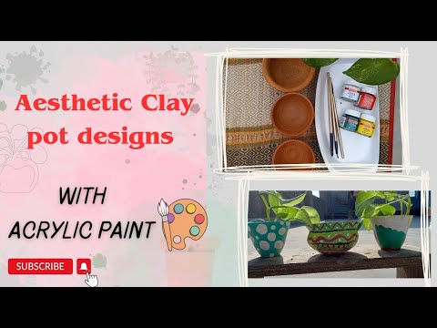 Aesthetic Clay pot designs with Acrylic paint| Creative designs 💓 - YouTube