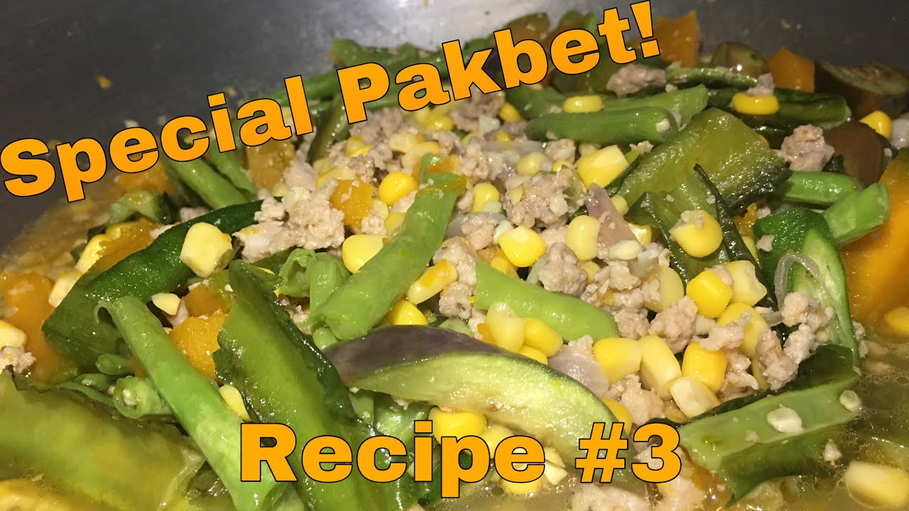 COOKING VLOG 4 | Special Pakbet w/ A Twist | - YouTube