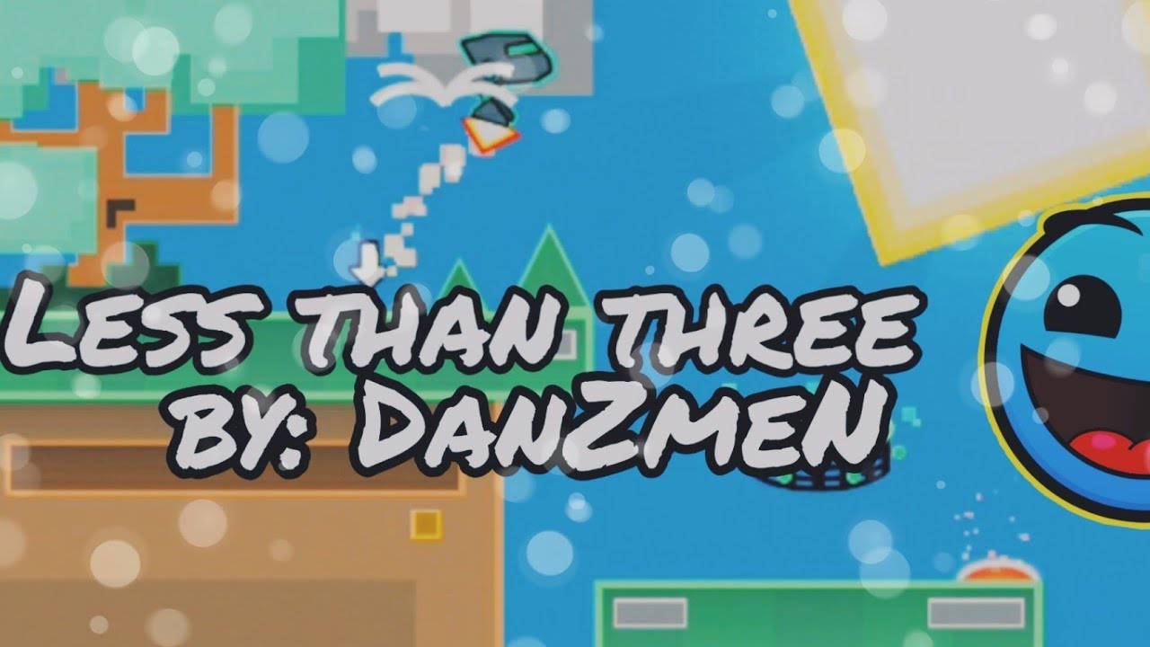 Less than three | By: DanZmeN - YouTube