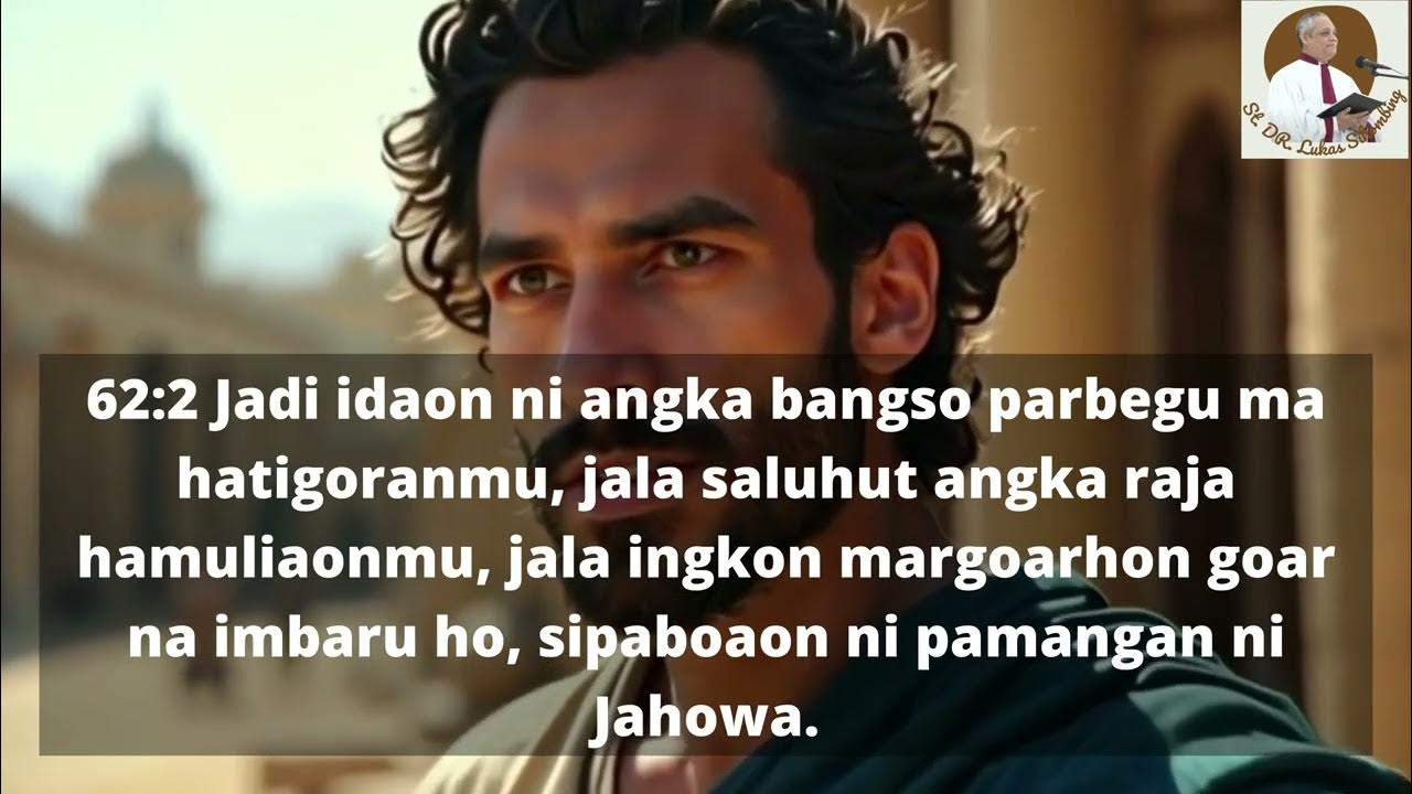 Jesaya 62:1-5 (Bhs BATAK) - YouTube