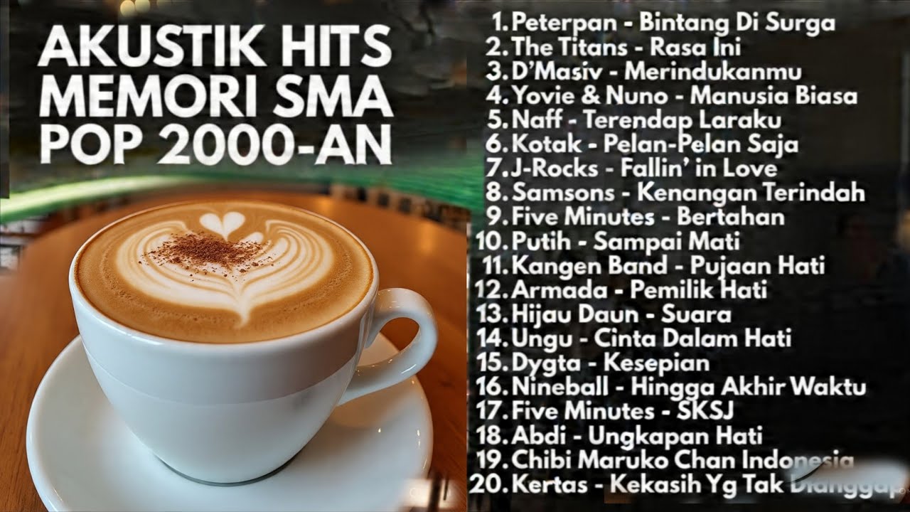 🔴FULL LAGU HITS MEMORI SMA TAHUN 2000AN TANPA IKLAN, COCOK BUAT KERJA ...
