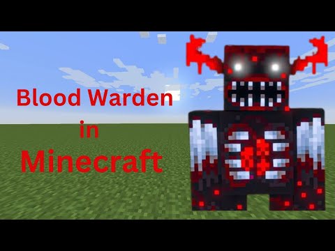 Blood warden in Minecraft - YouTube
