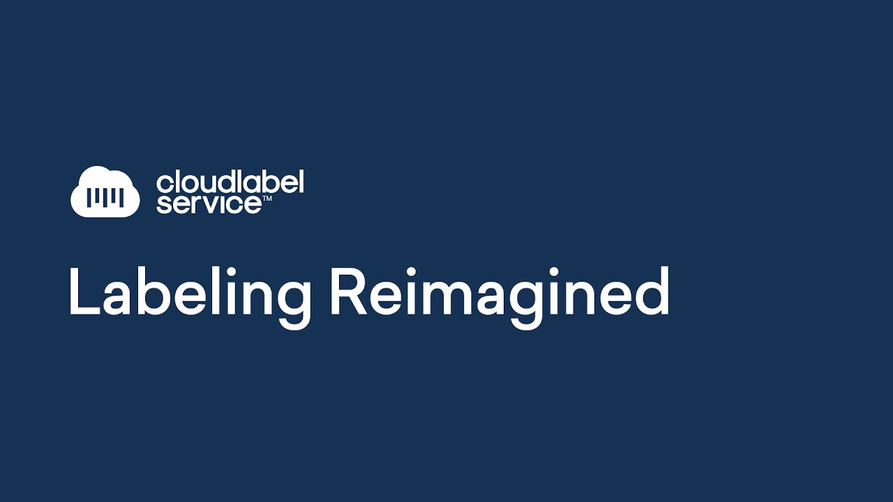 Labeling Reimagined: Welcome to Cloud Label Service - YouTube