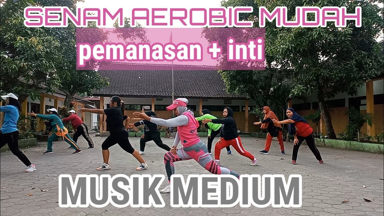 Senam Aerobic Untuk Pemula // Gerakan Sangat Mudah Diikuti ...