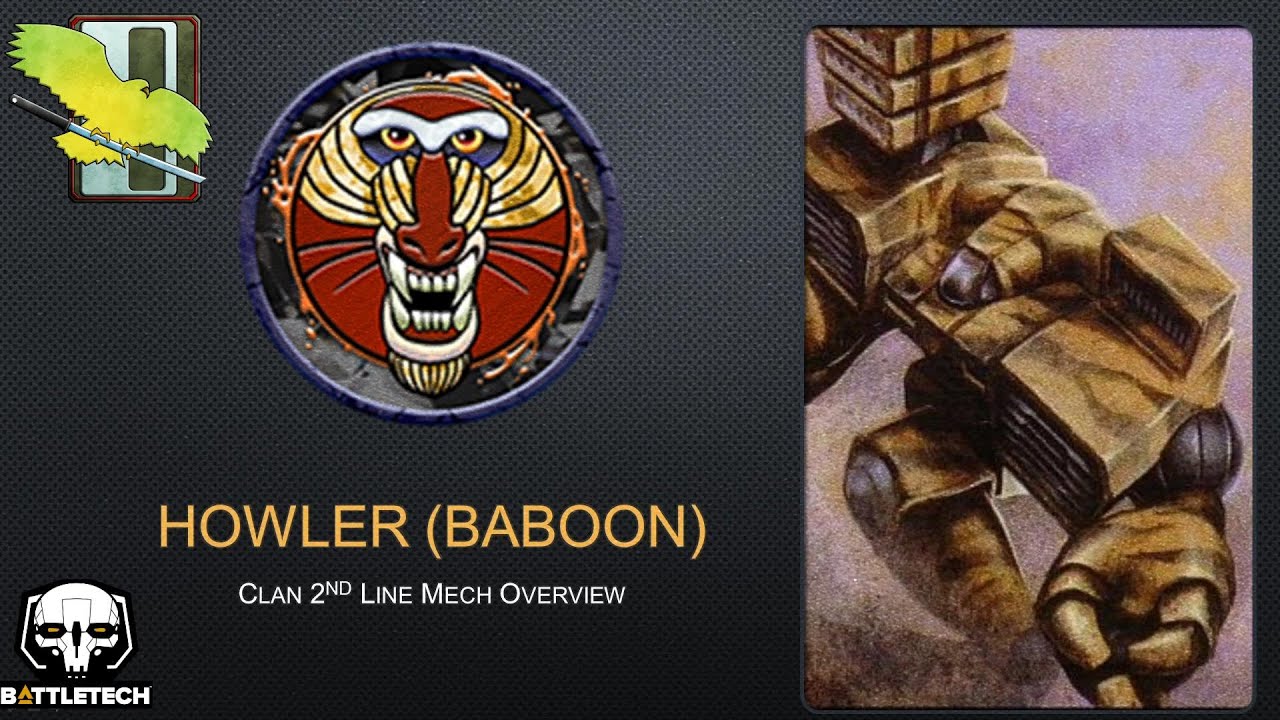 Battletech's Howler, a Mandrill Light Totem! - YouTube