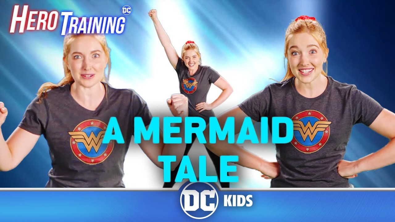DC: Hero Training | A Mermaid Tale | @dckids - YouTube
