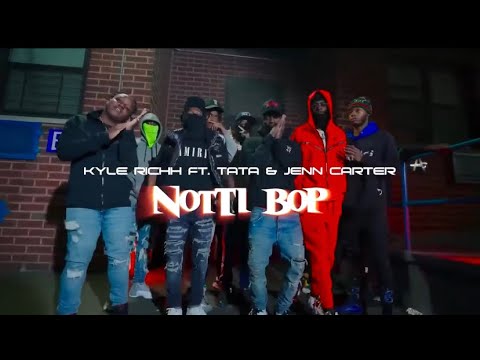 Kyle Richh x TaTa x Jenn Carter - Notti Bop { OFFICIAL MUSIC VIDEO ...
