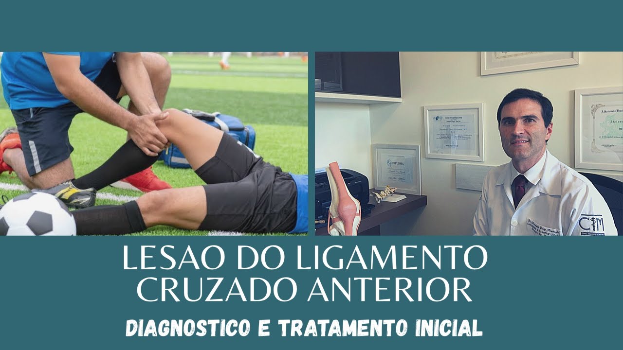 LIGAMENTO CRUZADO ANTERIOR: Como saber se está rompido? Entenda o ...