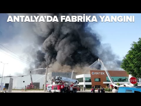 Antalya'da fabrika yangını