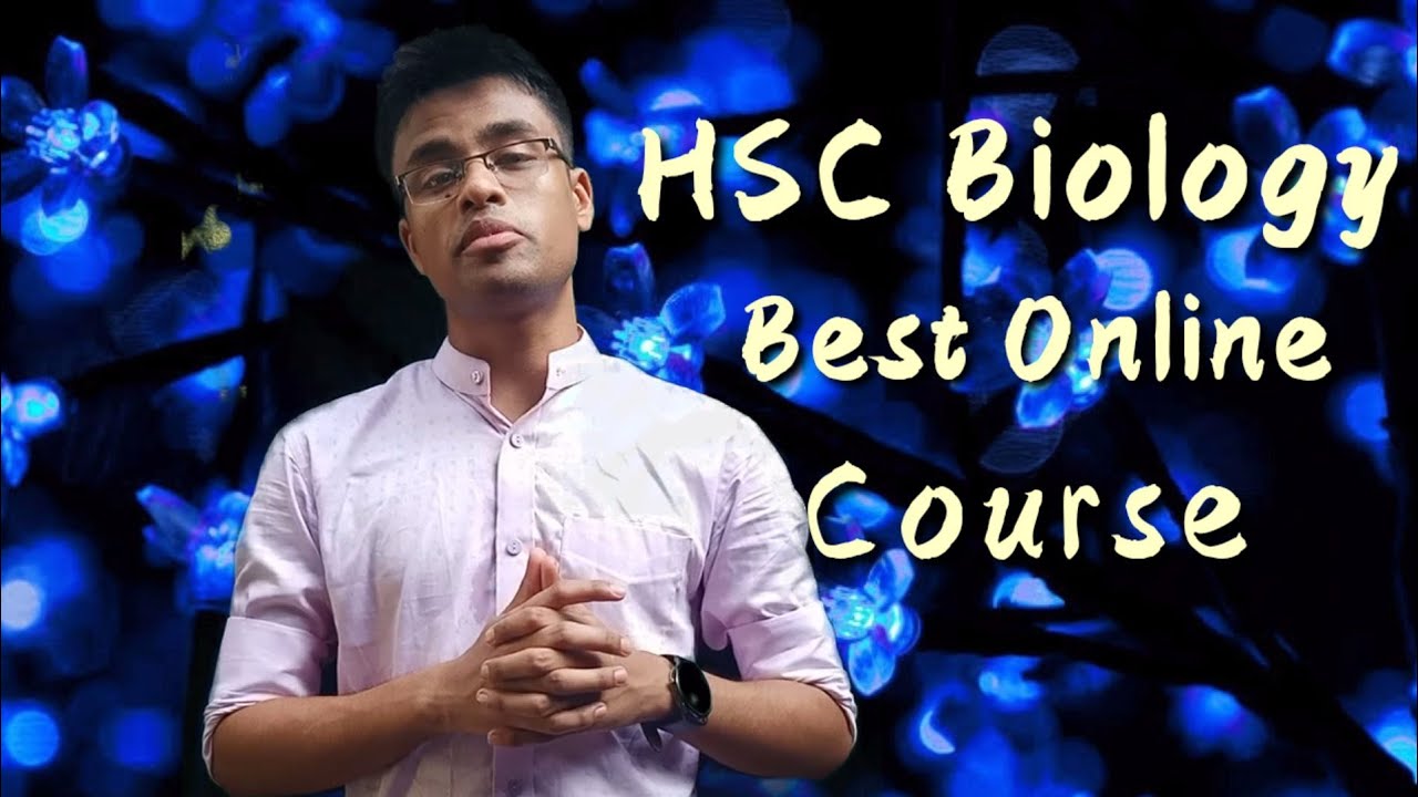 HSC Biology (Best Online Course) HSC Academic and medical admission ...